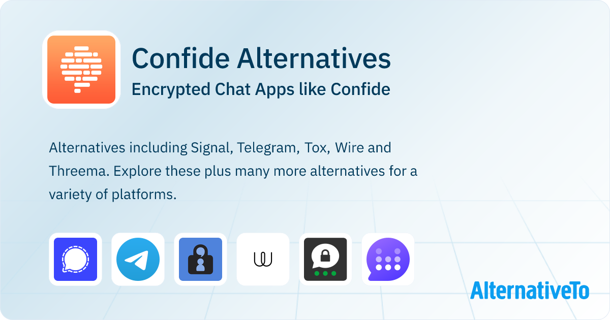 Confide Alternatives: Top 21 Encrypted Chat & Similar Apps | AlternativeTo