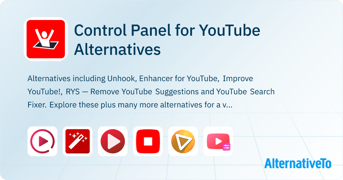 Control Panel for YouTube Alternatives - Explore Similar Extensions ...