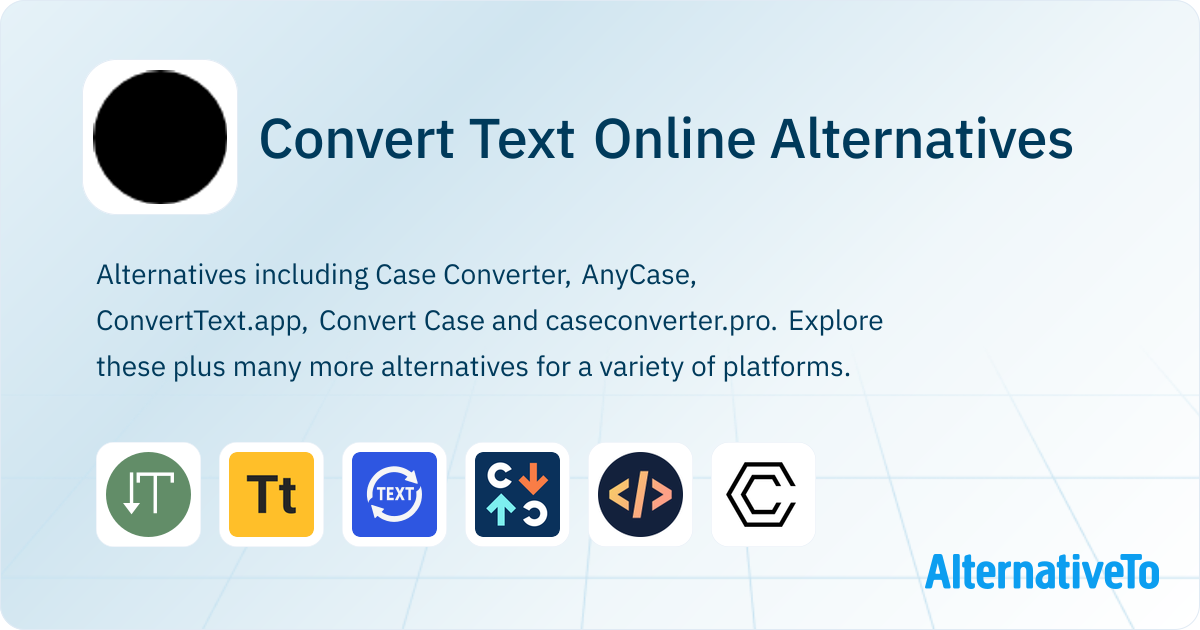 Convert Text Online Alternatives - Explore Similar Sites & Apps ...