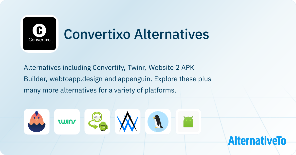 Convertixo Alternatives - Explore Similar Sites & Apps | AlternativeTo