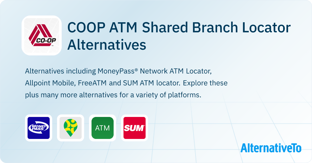 COOP ATM Shared Branch Locator Alternatives - Explore Similar Apps ...