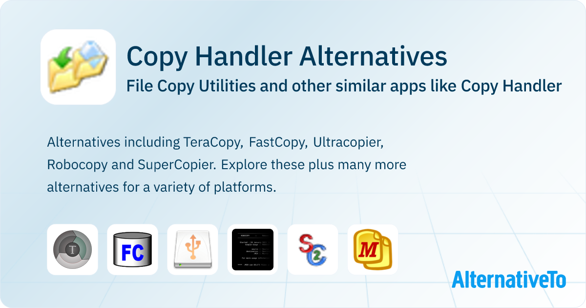 Copy Handler Alternatives: Top 23 File Copy Utilities & Similar Apps ...