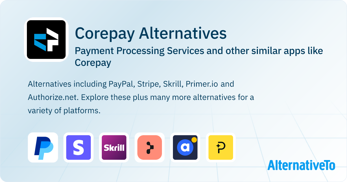 Corepay Alternatives: Top 16 Payment Processing Services & Similar Apps ...