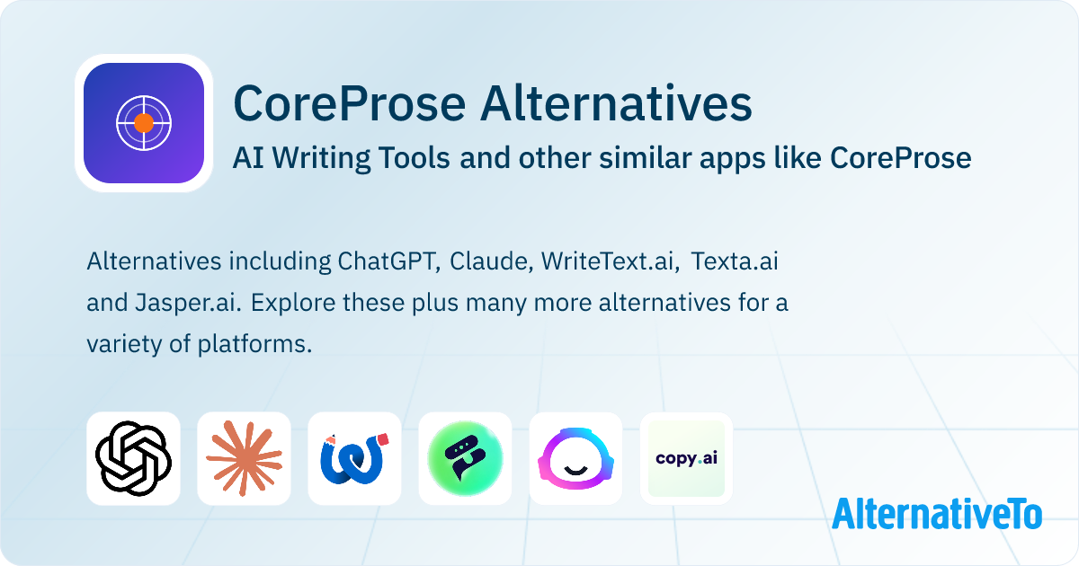 CoreProse Alternatives: Top 9 AI Writing Tools & Similar Apps ...
