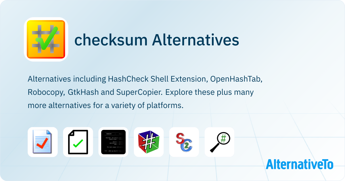 checksum Alternatives - Explore Similar Software | AlternativeTo