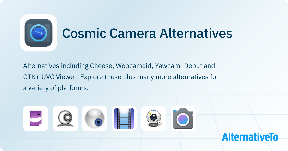 Cosmic Camera Alternatives - Explore Similar Software | AlternativeTo