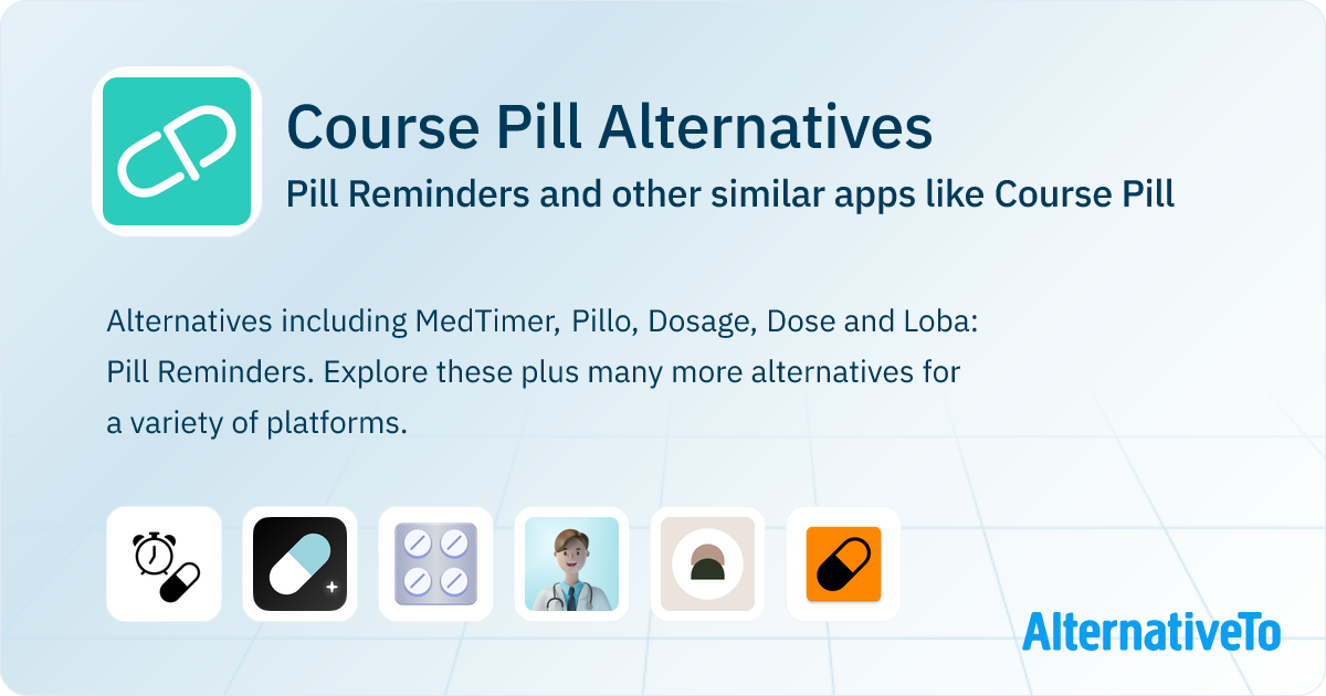 Course Pill Alternatives: Top 12 Pill Reminders & Similar Apps ...