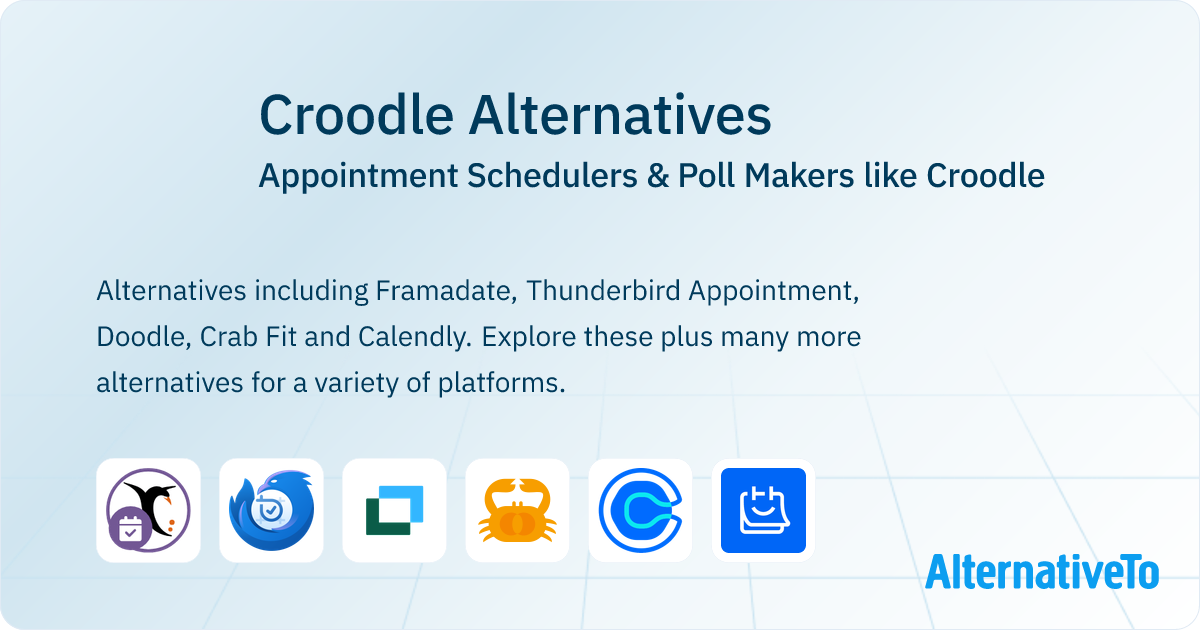 Croodle Alternatives: Appointment Schedulers - Page 2 | AlternativeTo