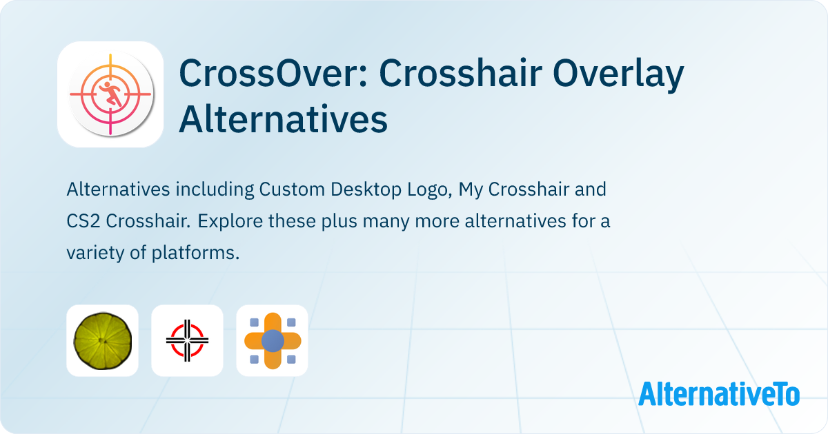 CrossOver: Crosshair Overlay Alternatives - Explore Similar Software ...