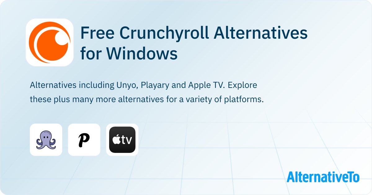 Free Crunchyroll Alternatives for Windows: Top 6 Video Streaming Apps ...