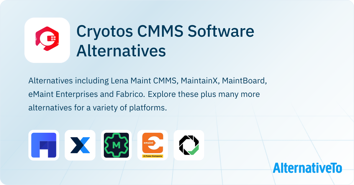 Cryotos CMMS Software Alternatives - Explore Similar Apps & Services ...