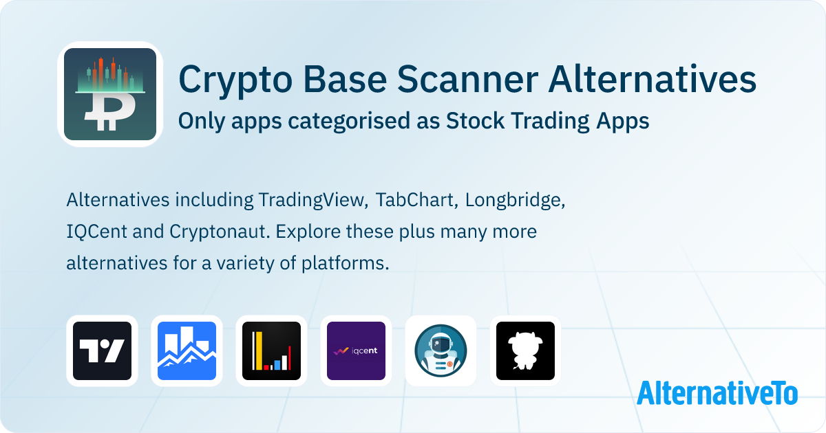 Crypto Base Scanner Alternatives: Top 6 Stock Trading Apps | AlternativeTo