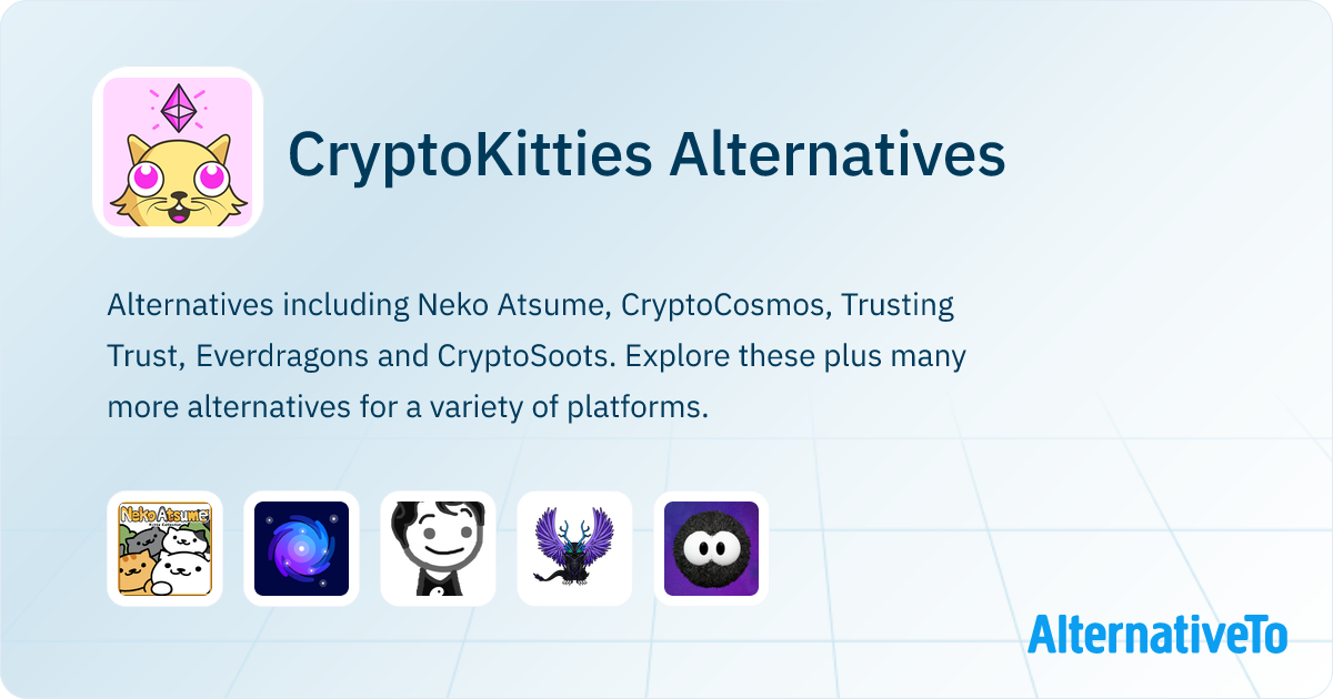 CryptoKitties Alternatives - Explore Similar Sites & Apps | AlternativeTo