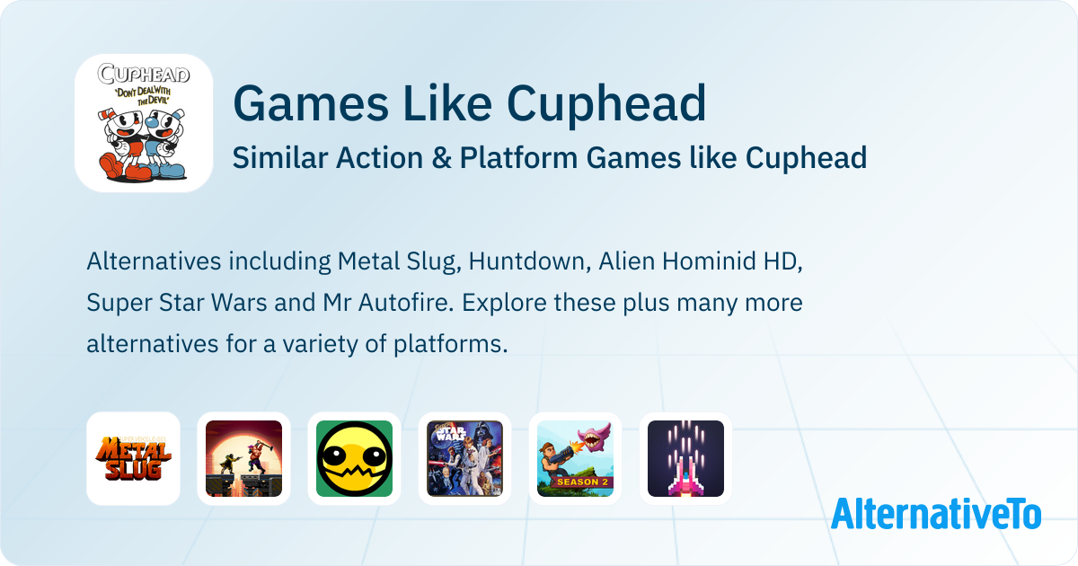 Games Like Cuphead: Similar Action & Platform Games 2026 | AlternativeTo