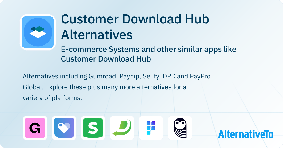 Customer Download Hub Alternatives: Top 12 E-commerce Systems & Similar ...