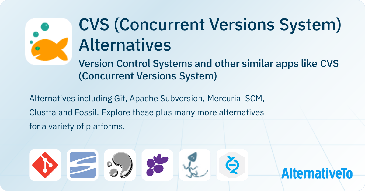 CVS (Concurrent Versions System) Alternatives: Top 20 Version Control ...