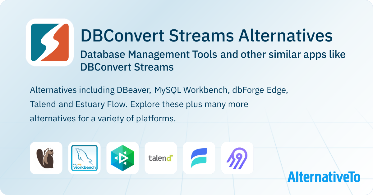 DBConvert Streams Alternatives: Top 8 Database Management Tools ...