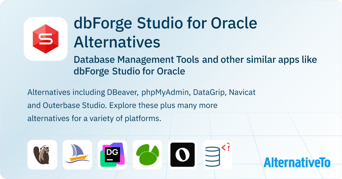 dbForge Studio for Oracle Alternatives: Top 12 Database Management ...