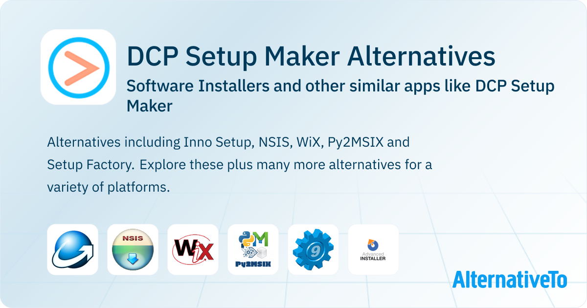 DCP Setup Maker Alternatives: Top 16 Software Installers & Similar Apps ...