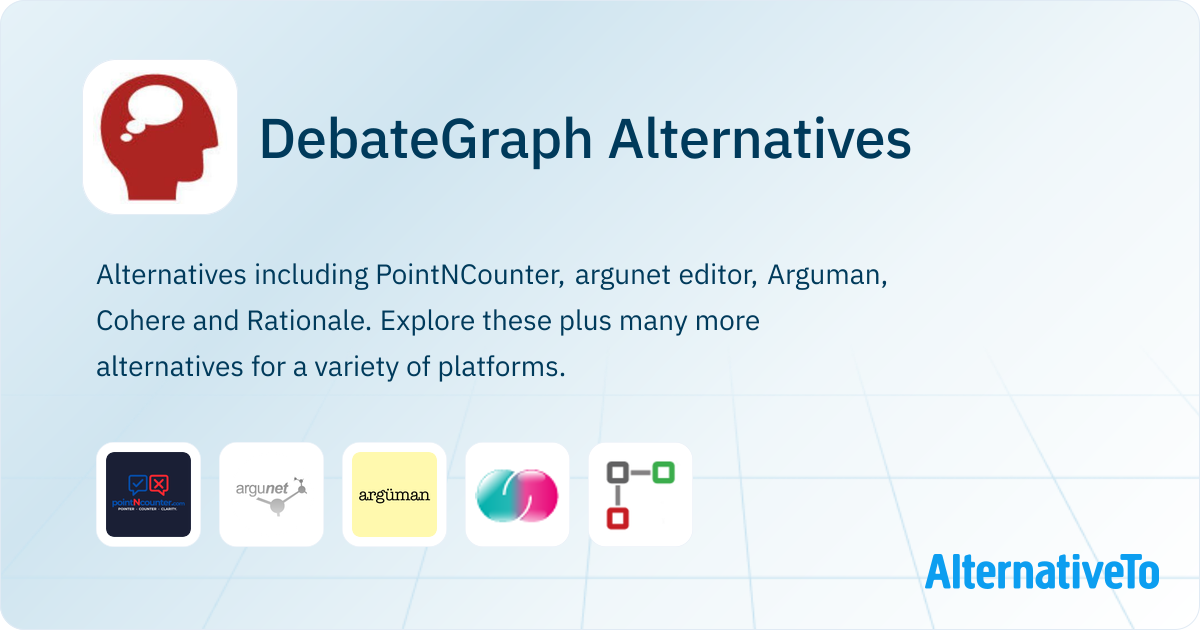 DebateGraph Alternatives - Explore Similar Sites & Apps | AlternativeTo