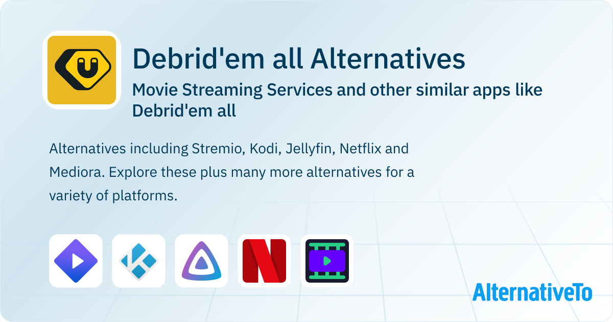 Debrid'em all Alternatives: Top 6 Movie Streaming Services & Similar ...