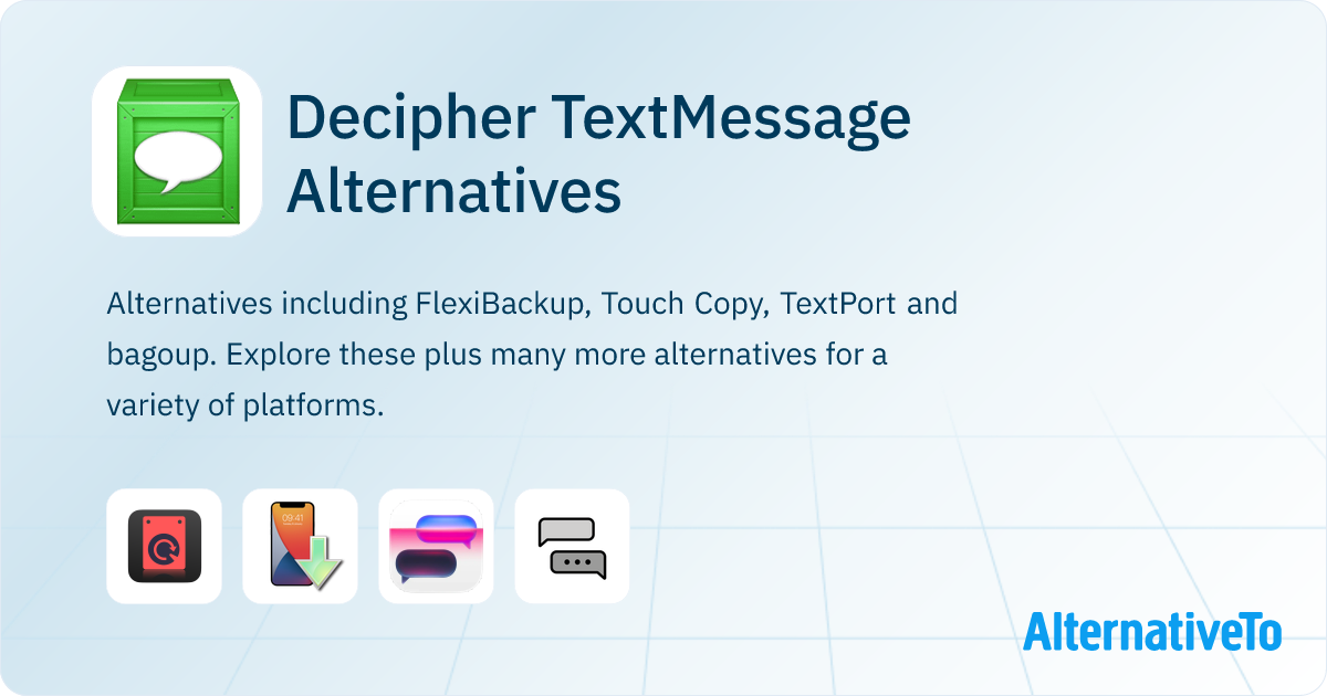 Decipher TextMessage Alternatives - Explore Similar Software ...