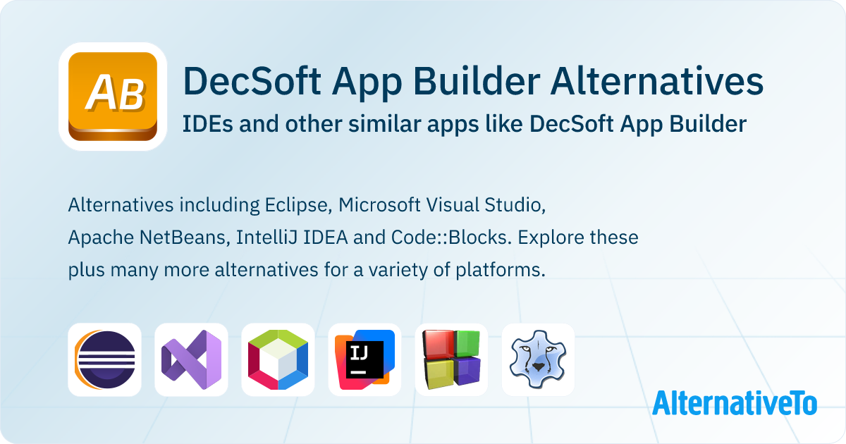 DecSoft App Builder Alternatives: Top 14 IDEs & Similar Apps ...
