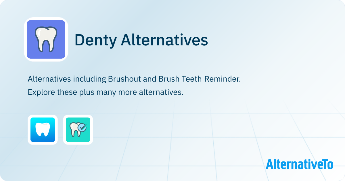 Denty Alternatives and Similar Apps | AlternativeTo