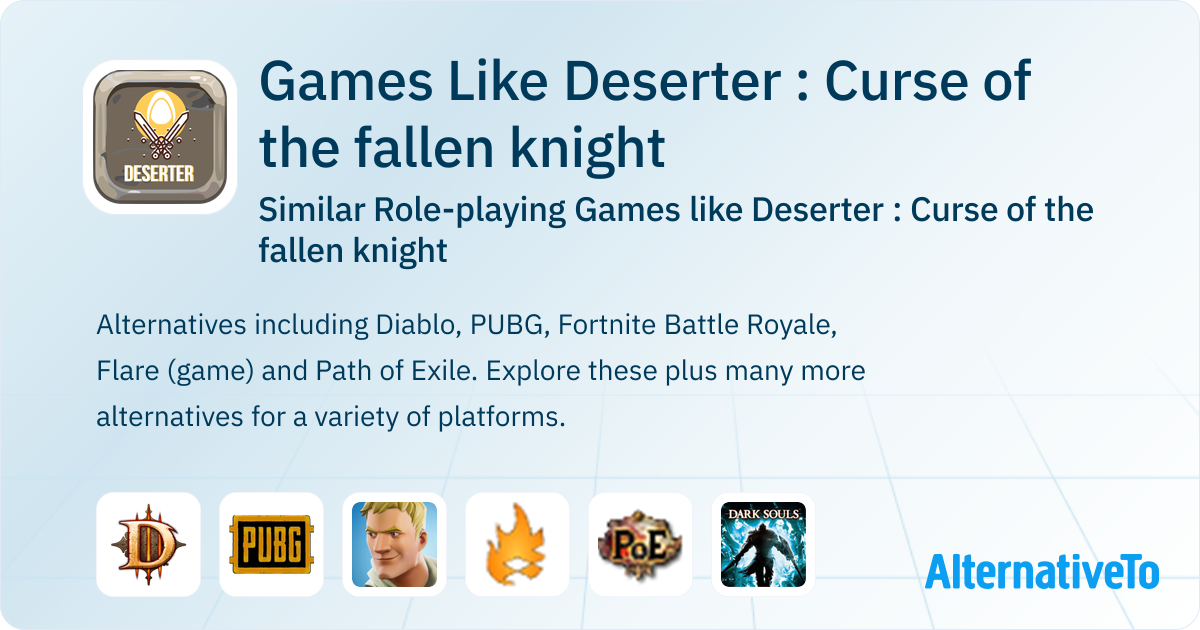 Games Like Deserter: Curse of the fallen knight: Similar Role-playing ...