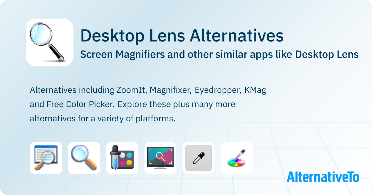 Desktop Lens Alternatives: Top 12 Screen Magnifiers & Similar Apps ...