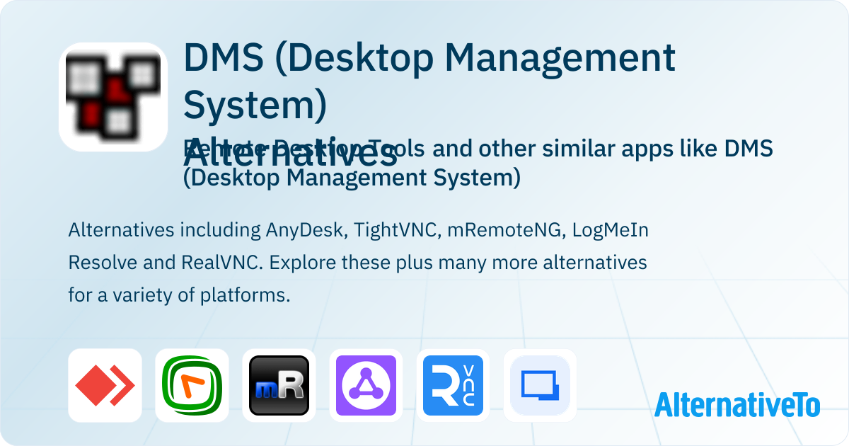 DMS (Desktop Management System) Alternatives: Top 24 Remote Desktop ...