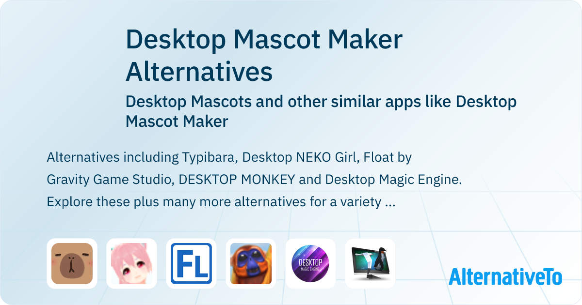 Desktop Mascot Maker Alternatives: Desktop Mascots & Similar Apps ...