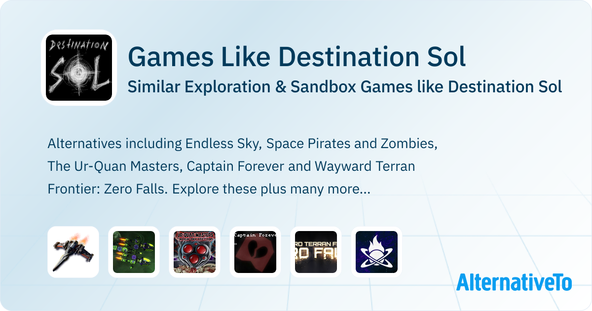 Games Like Destination Sol: Similar Exploration Games | AlternativeTo