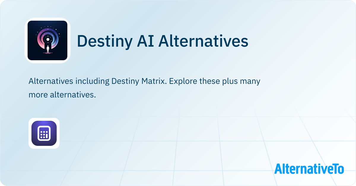 Destiny AI Alternatives and Similar Apps | AlternativeTo