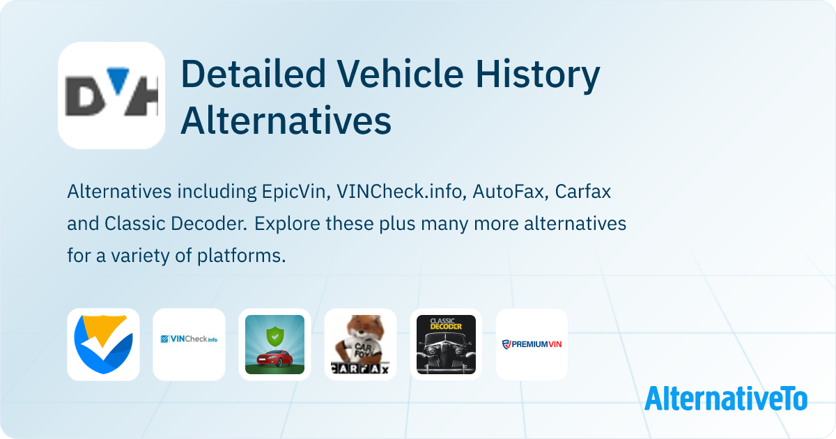 Detailed Vehicle History Alternatives - Explore Similar Apps & Services ...