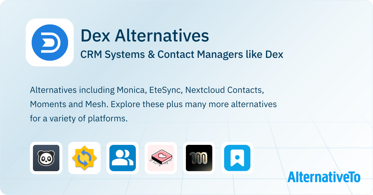 Dex Competitors: Top 12 Alternative Contact Managers & CRM Systems ...