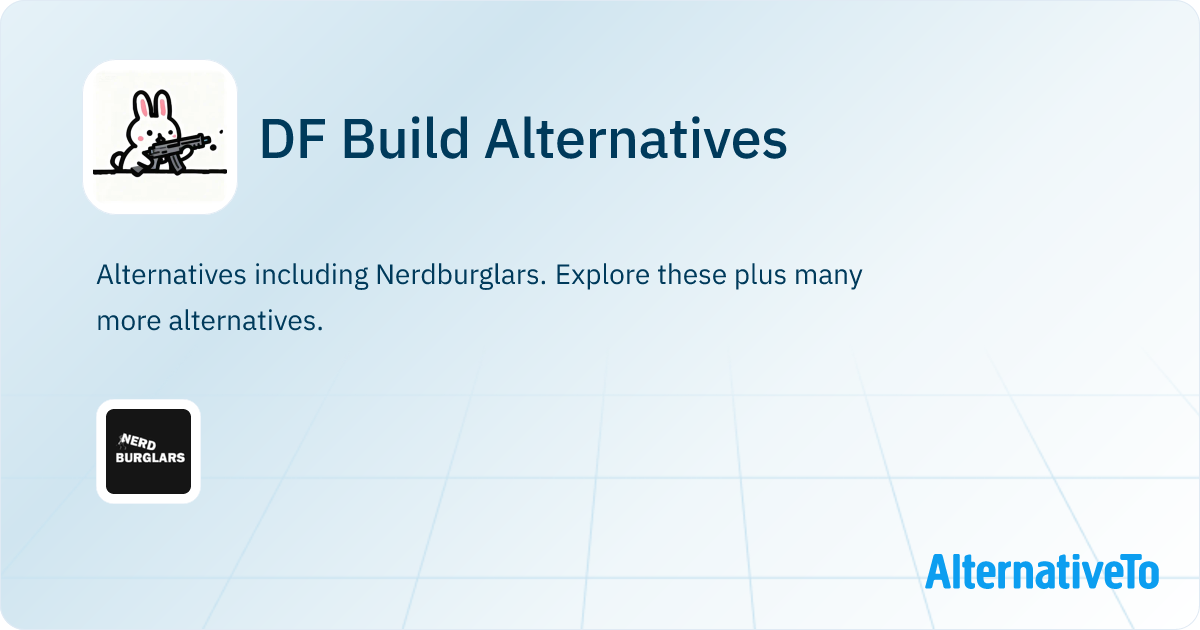 DF Build Alternatives - Explore Similar Sites & Apps | AlternativeTo