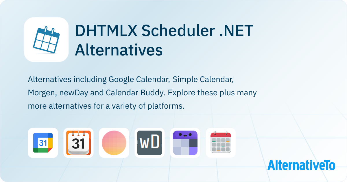 DHTMLX Scheduler .NET Alternatives - Explore Similar Sites & Apps ...