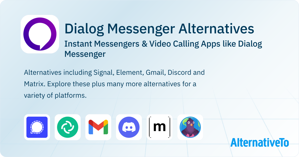 Dialog Messenger Alternatives: Top 12 Instant Messengers | AlternativeTo