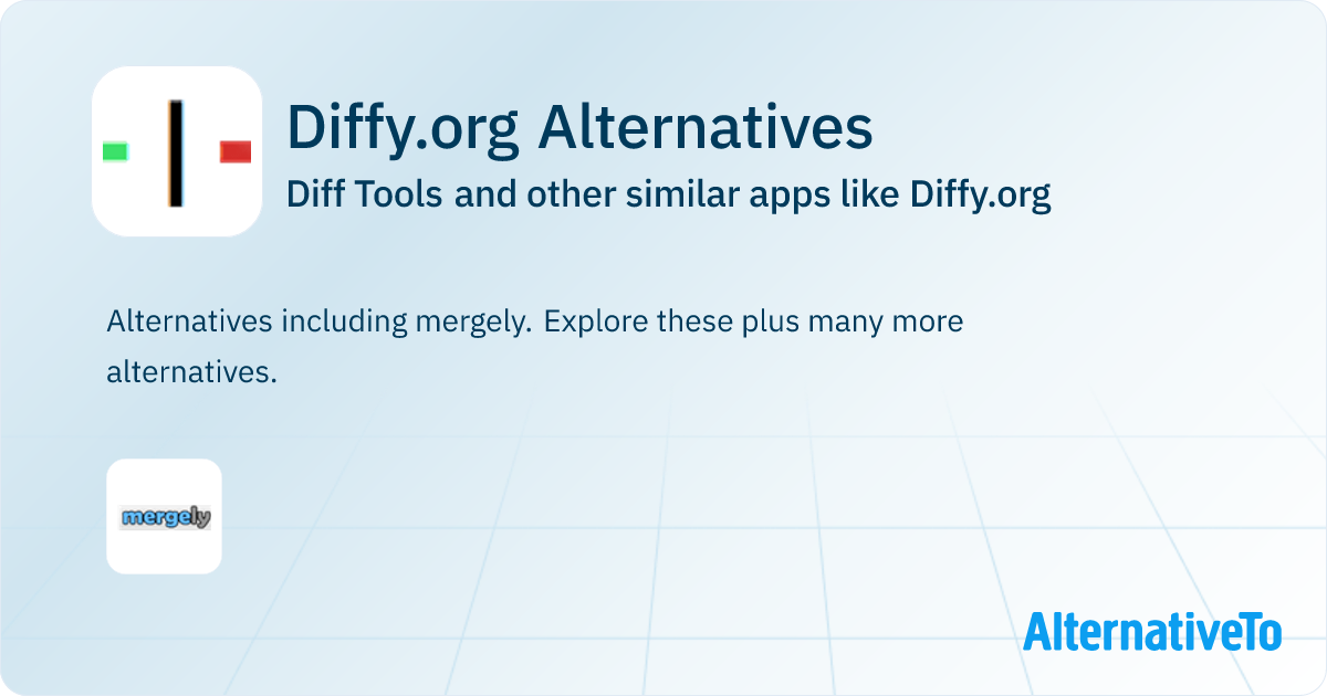 Diffy.org Alternatives: Top 1 Diff Tools & Similar Apps | AlternativeTo