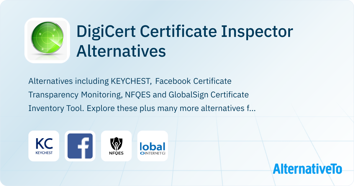DigiCert Certificate Inspector Alternatives - Explore Similar Software ...