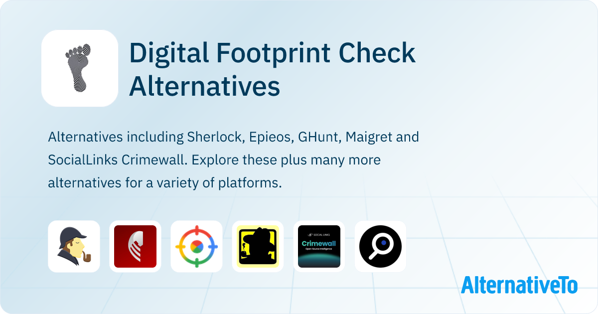Digital Footprint Check Alternatives - Explore Similar Sites & Apps ...