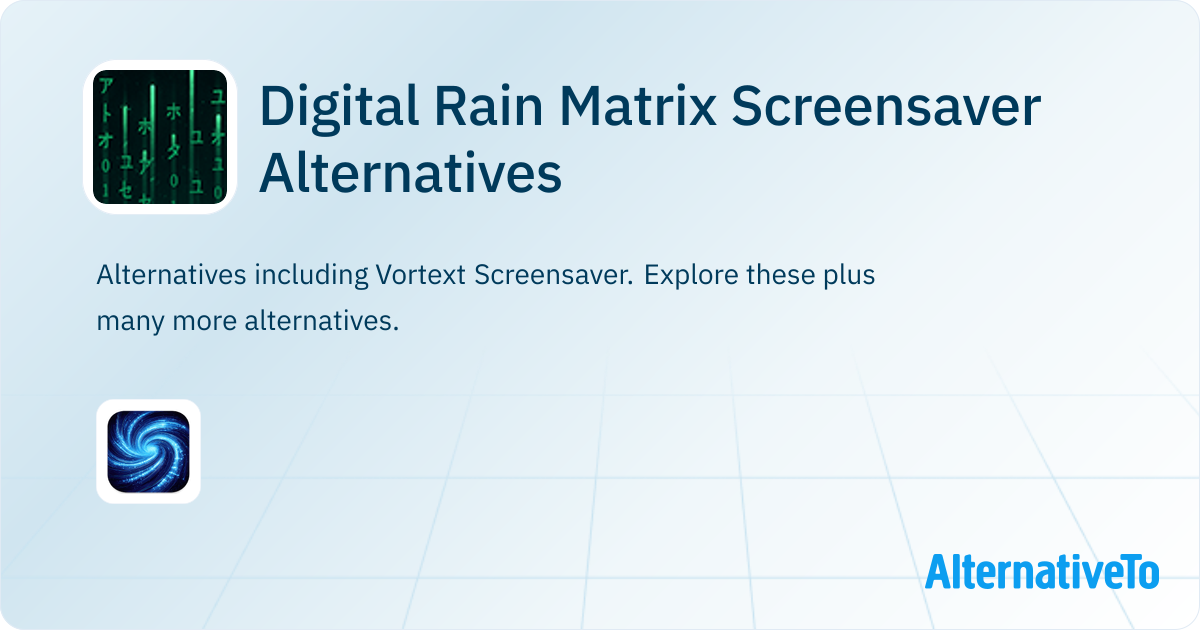 Digital Rain Matrix Screensaver Alternatives - Explore Similar Software ...