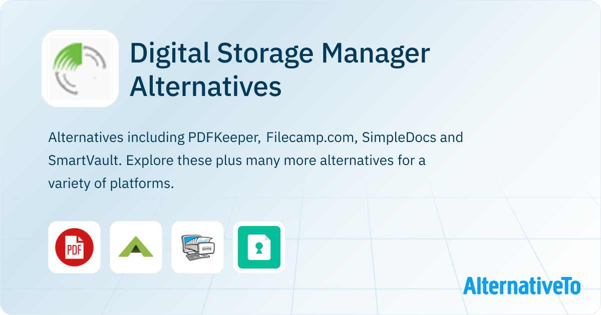 Digital Storage Manager Alternatives - Explore Similar Software ...