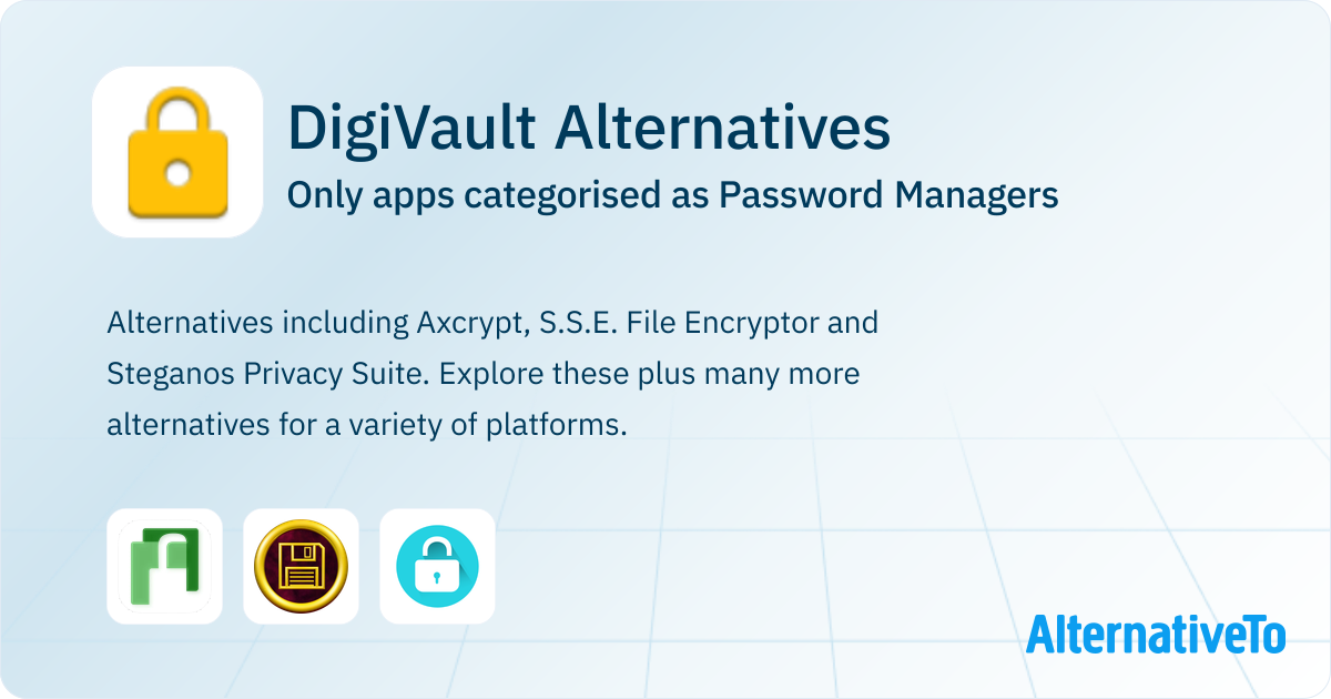 DigiVault Alternatives: Top 3 Password Managers | AlternativeTo