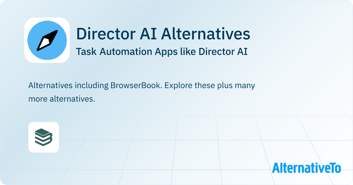 Director AI Alternatives: Top 1 Task Automation Apps & Similar Websites ...