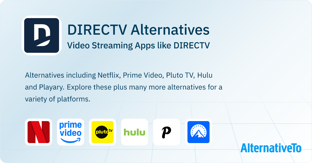 DIRECTV Alternatives: Top 12 Video Streaming & Similar Apps | AlternativeTo