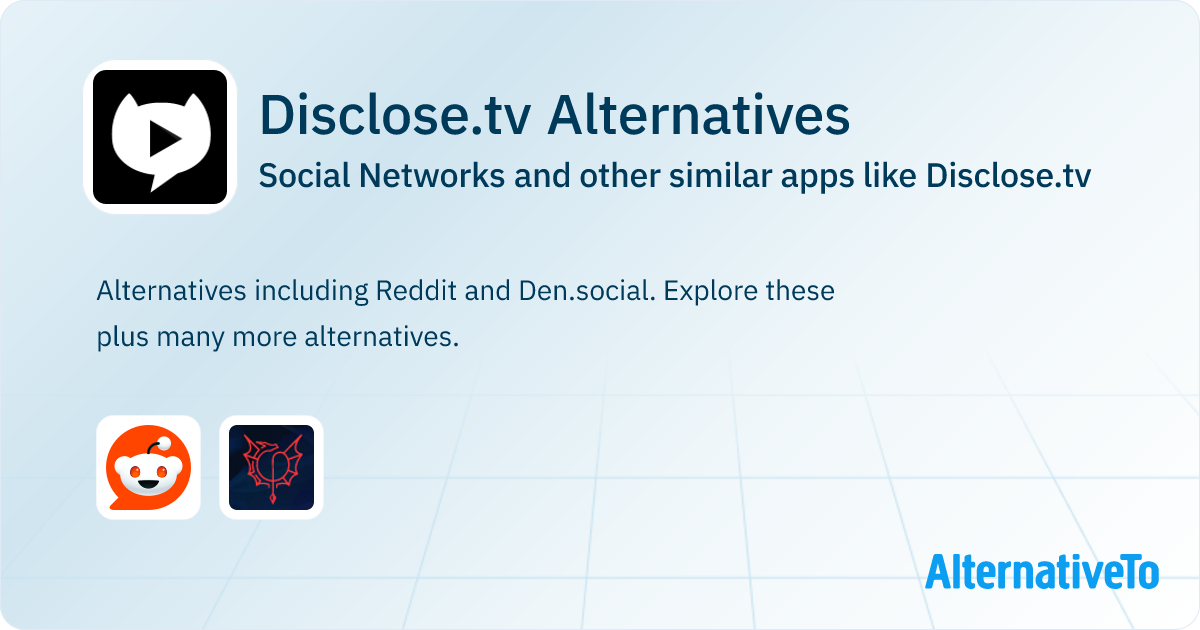 Disclose.tv Alternatives: Top 2 Social Networks & Similar Websites ...