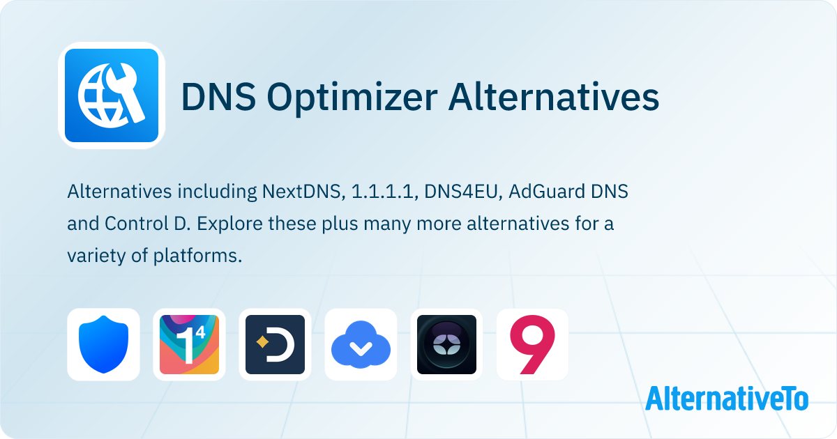 DNS Optimizer Alternatives - Explore Similar Apps | AlternativeTo