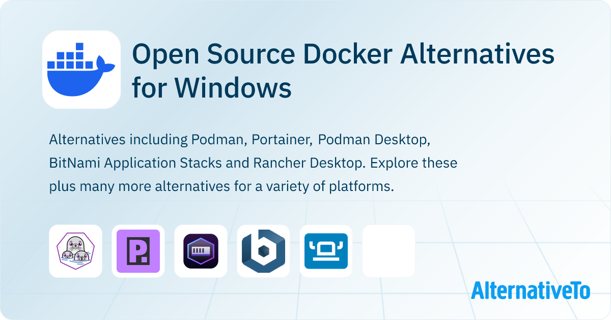 Open Source Docker Alternatives for Windows: Top 10 Virtualization ...